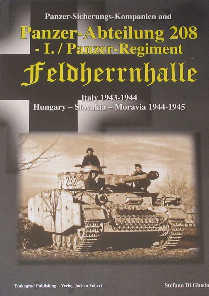 Panzer Abteilung 208 I / Panzer-Regiment Feldherrnhalle Italy 1943-1944 ...