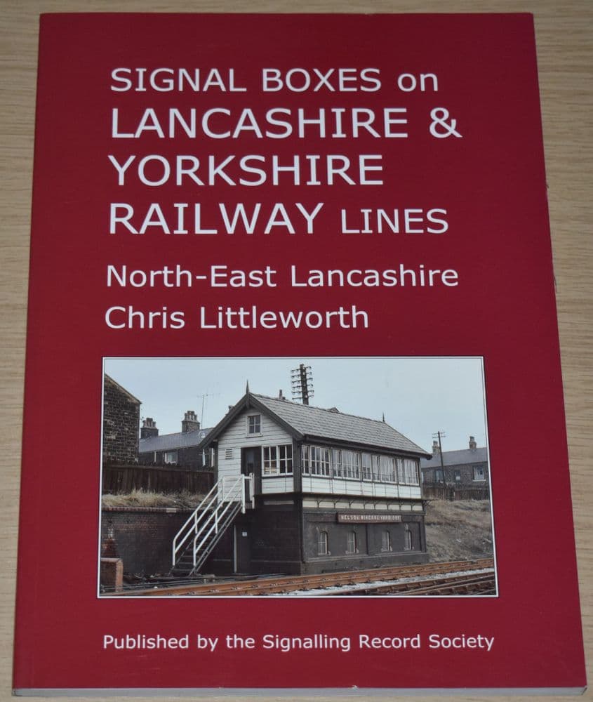 Signal Boxes on Lancashire & Yorkshire Railway Lines North East ...