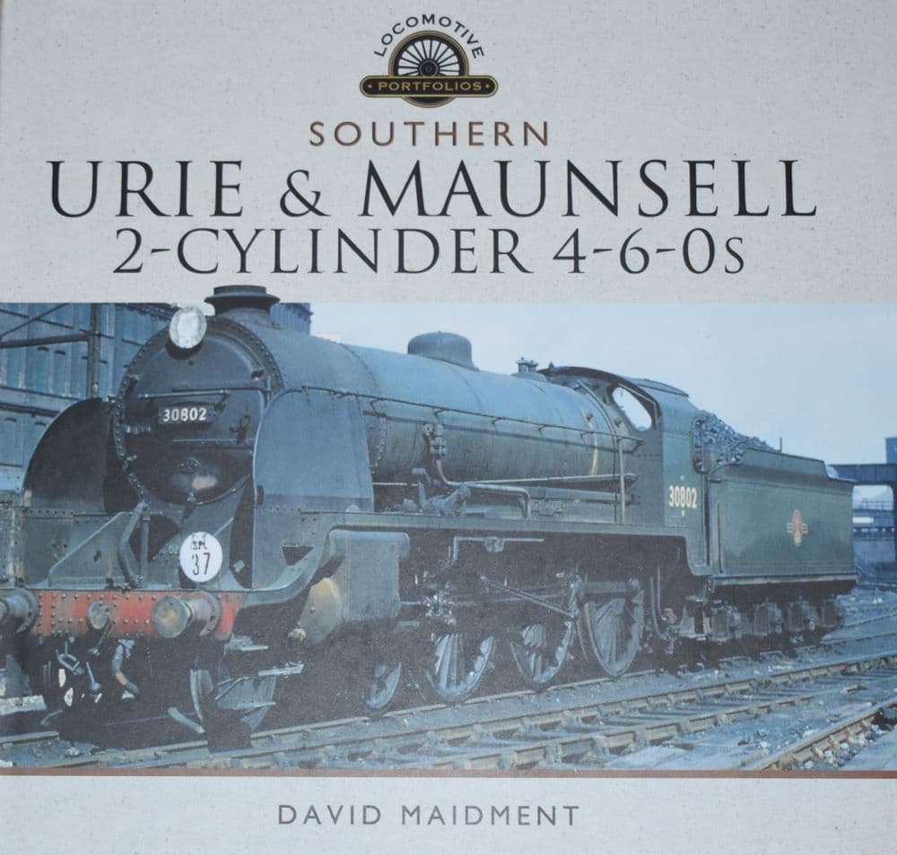 Southern Urie & Maunsell 2-Cylinder 4-6-0s by David Maidment
