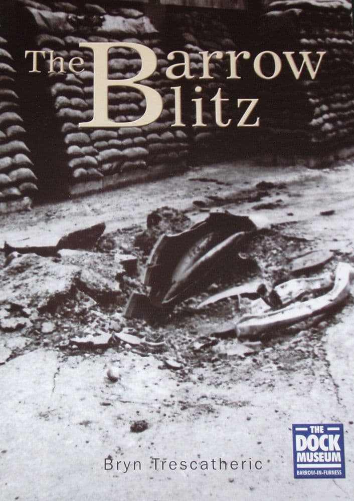 The Barrow Blitz by Bryn Trescatheric