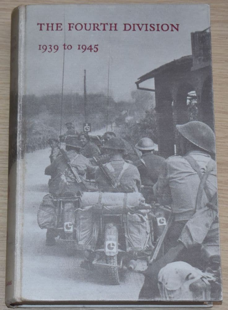 The Fourth Division 1939 to 1945 by Hugh Williamson