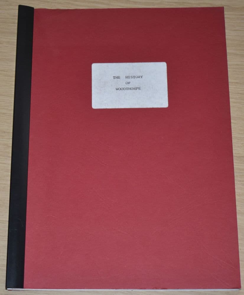 The History of Woodthorpe by Terry Fry
