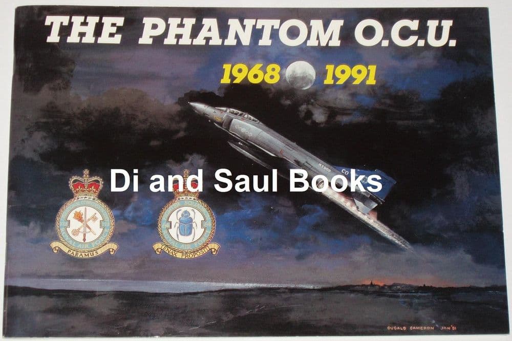 The Phantom Operational Conversion Unit 1968-1991 by Gordon Moulds
