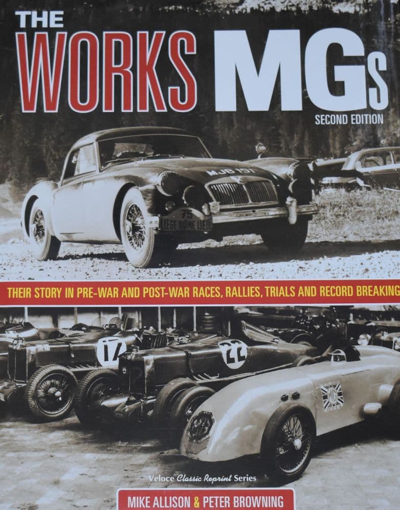 The Works MGs by Mike Allison and Peter Browning