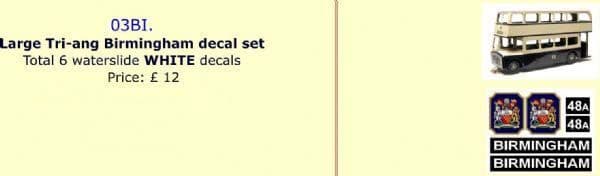 03BI Large Tri-ang Triang ROUTEMASTER Bus " BIRMINGHAM " White decal set