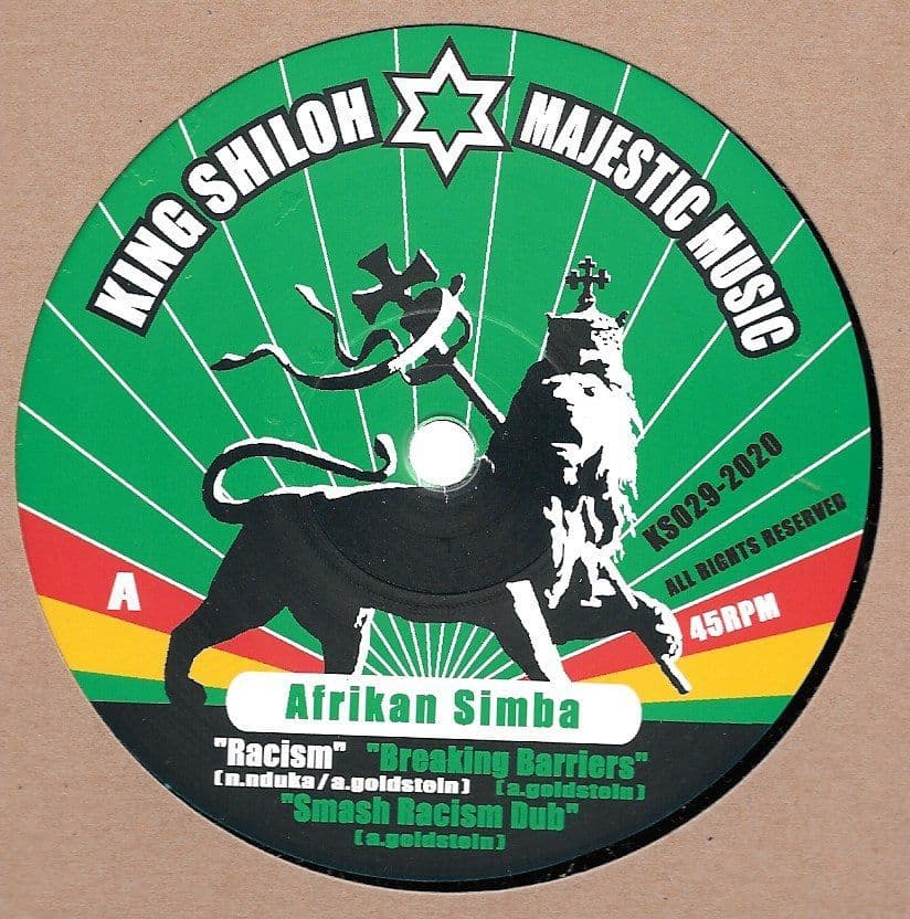 Afrikan Simba - Racism / Have No Fear King Shiloh 12"