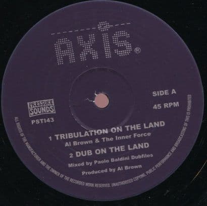 Al Brown & The Inner Force - Tribulation On The Land Axis/Pressure ...