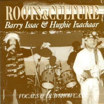 Barry Issac & Hughie Izachaar - Roots & Culture Reggae On Top CD