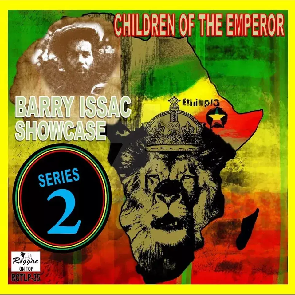 Barry Issac - Showcase Series 2 Children Of The Emperor Reggae On Top LP