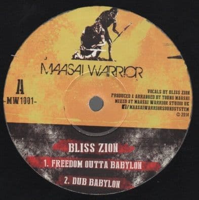 Bliss Zion - Freedom Outta Babylon / dub / Maasia Warrior - Fyah Step ...