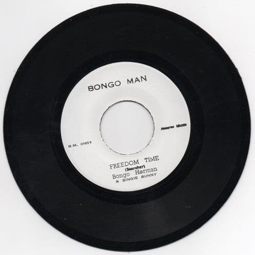 Bongo Herman & Bingie Bunny - Freedom Time / Cripple Skank Bongo Man JA 7"