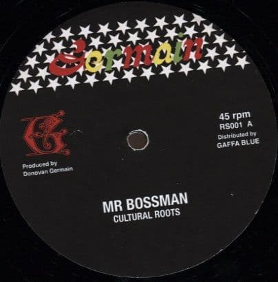 Cultural Roots - Mr Bossman / Bossman Alt Dub Plate Mix Germain 12"