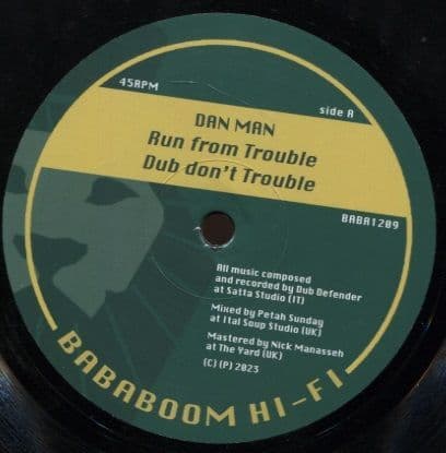 Dan Man - Run From Trouble / dub Bababoom Hi-Fi 12"