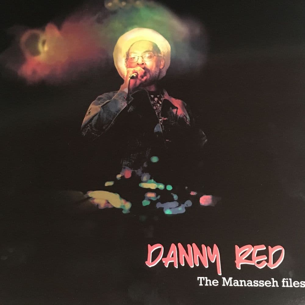 Danny Red - The Manasseh Files Ababajahnoi LP