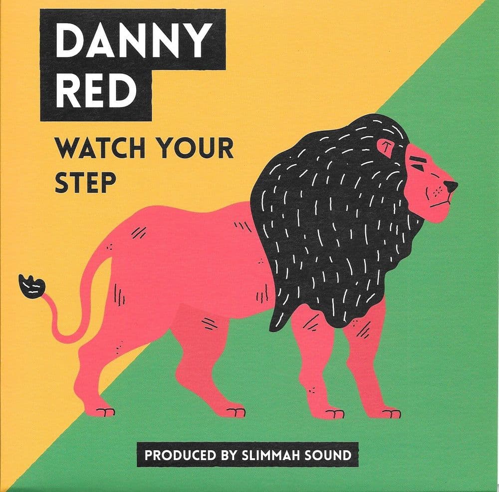 Danny Red - Watch Your Step / Slimmah Sound - Dub Alert Roots Tribe 7"