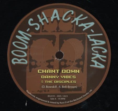Danny Vibes & The Disciples - Chant Down & x28;Boom-Shacka-Lacka& x29 ...