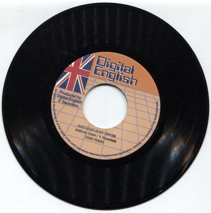 Dixie Peach - Rastafari Is My Driver / Rastafari Dub Digital English 7"