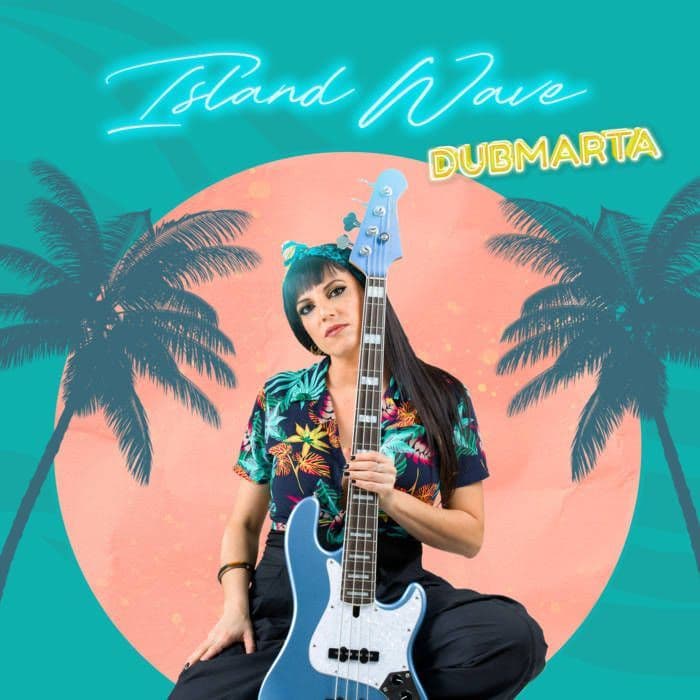Dubmarta - Island Wave Dubmarta
