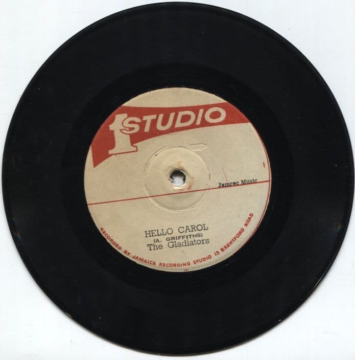 Gladiators - Hello Carol / version Studio One JA 7"