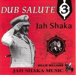 Jah Shaka - Dub Salute 3 ft Willie Williams Jah Shaka Music LP