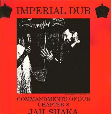 Jah Shaka - Imperial Dub Commandments Of Dub Chapter 8 Jah Shaka Music LP