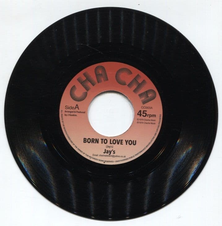 Jays - Born To Be Loved / version Cha Cha 7"