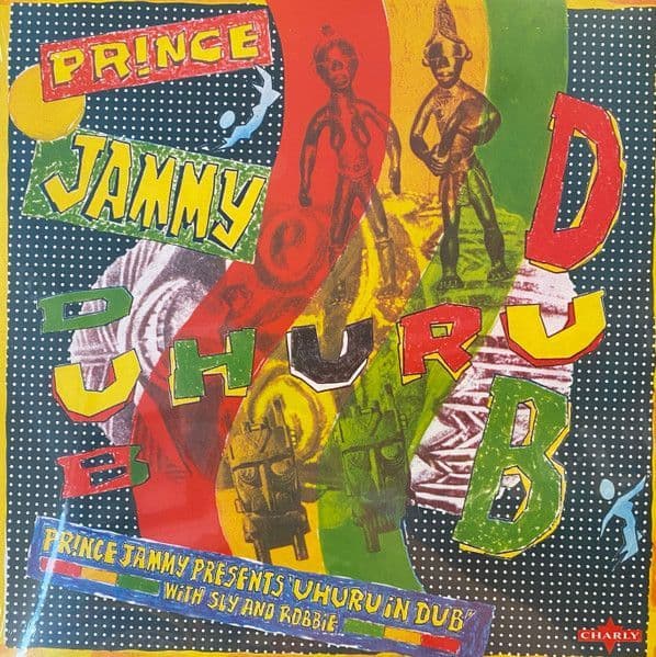 Prince Jammy Presents Uhuru in Dub With Sly & Robbie CSA Records LP