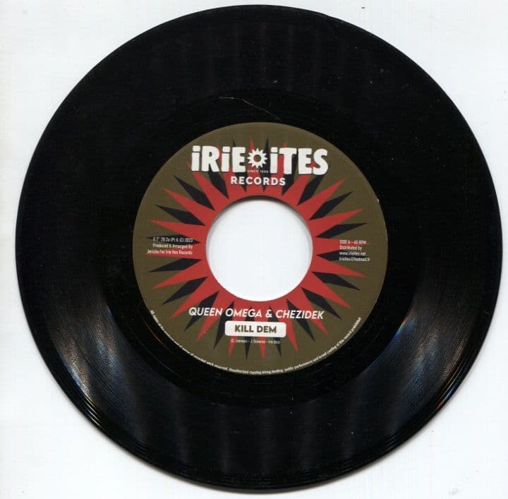 Queen Omega & Chezidek - Kill Dem / dub Irie Ites 7"