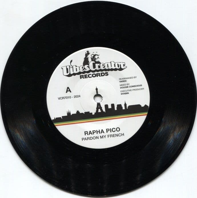 Rapha Pico - Pardon My French / Version Vibes Creator Records 7"