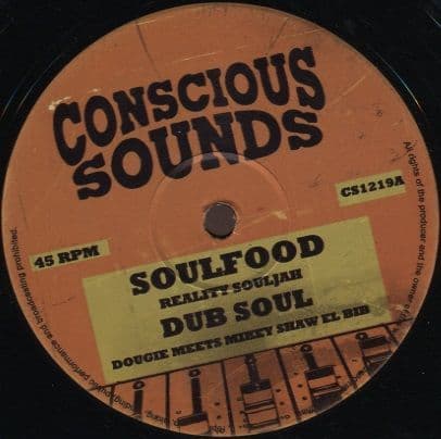 Reality Souljah - Soulfood / Ramon Judah - The Vibe Conscious Sounds 12"