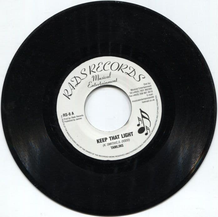 Tamlins - Keep That Light / Version Rad s Records 7"