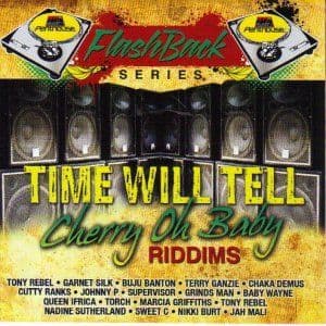Various - Flashback Series Time Will Tell / Cherry Oh Baby Riddims Penthouse CD