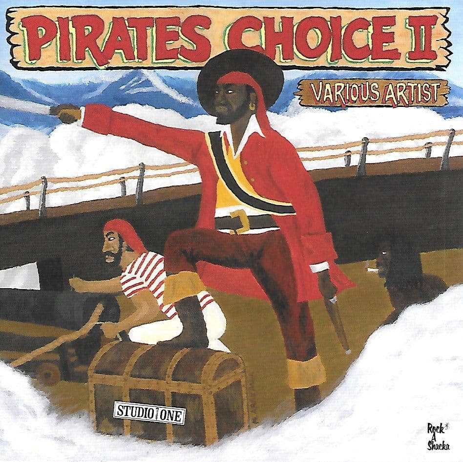 Various - Pirates Choice 2 Studio One / Rocka Shacka CD