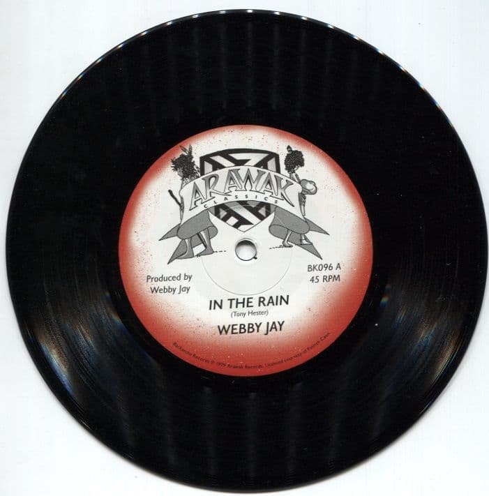 Webby Jay - In The Rain / Rain Unlimited Arawak Classics 7"