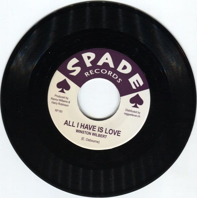 Winston Wilbert J Osbourne - All I Have Is Love / Sparkers - Dig It Up ...