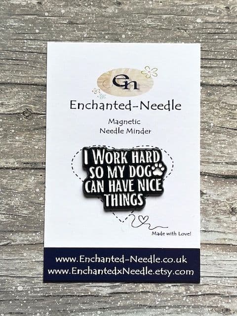 Funny Dog Quote Needle Minder