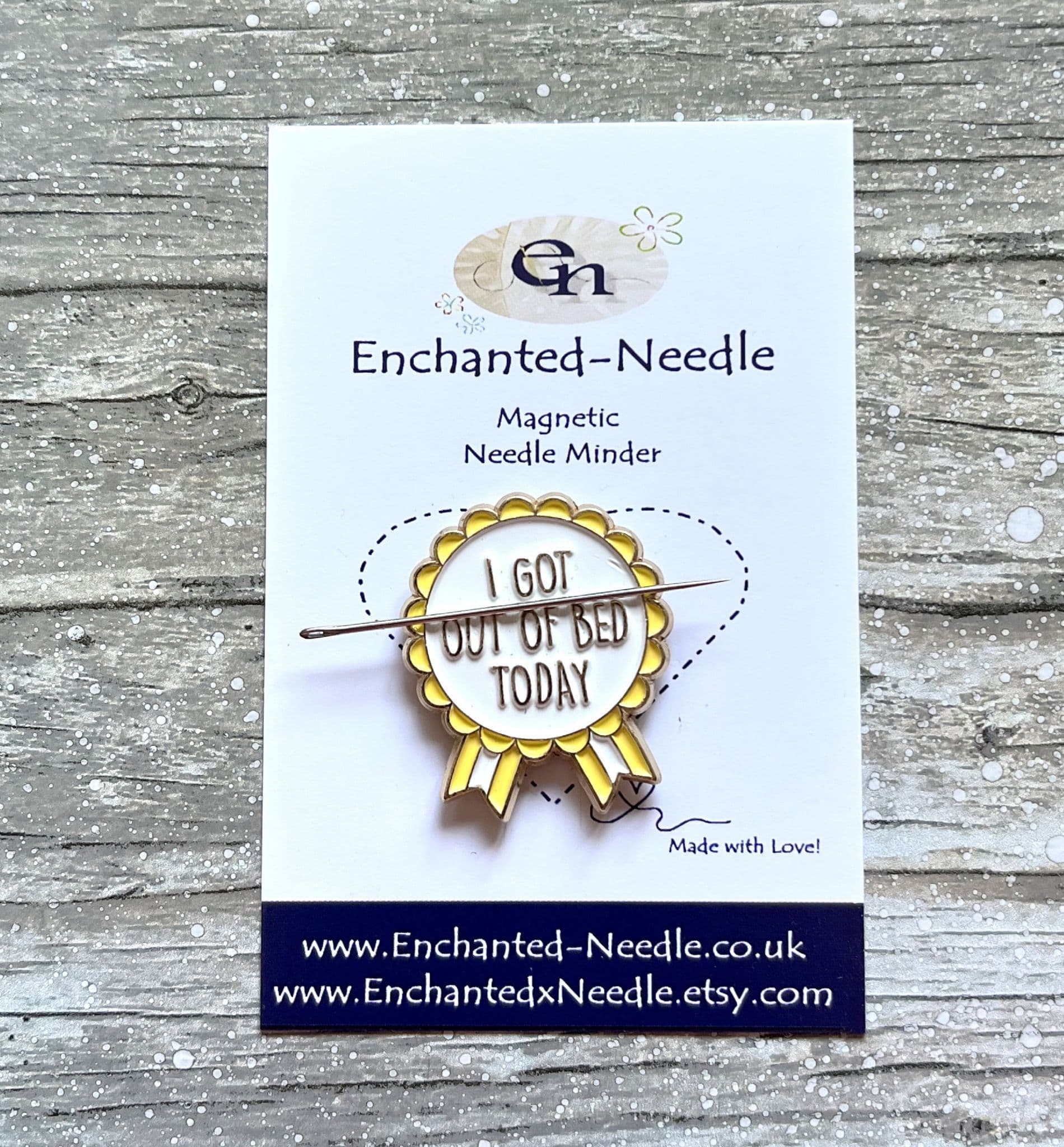 I Got Out Of Bed Today Needle Minder