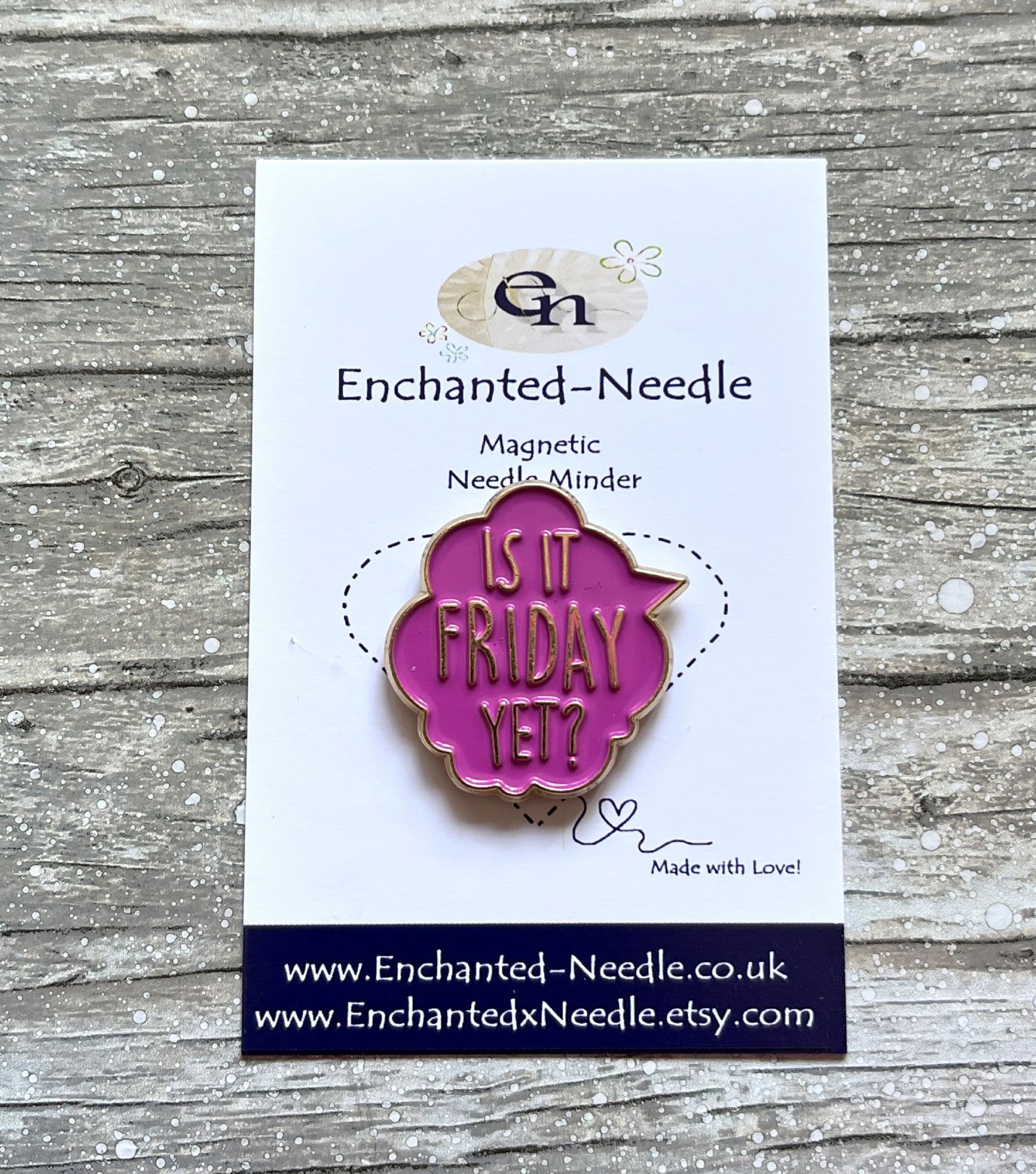 Is It Friday Yet Needle Minder