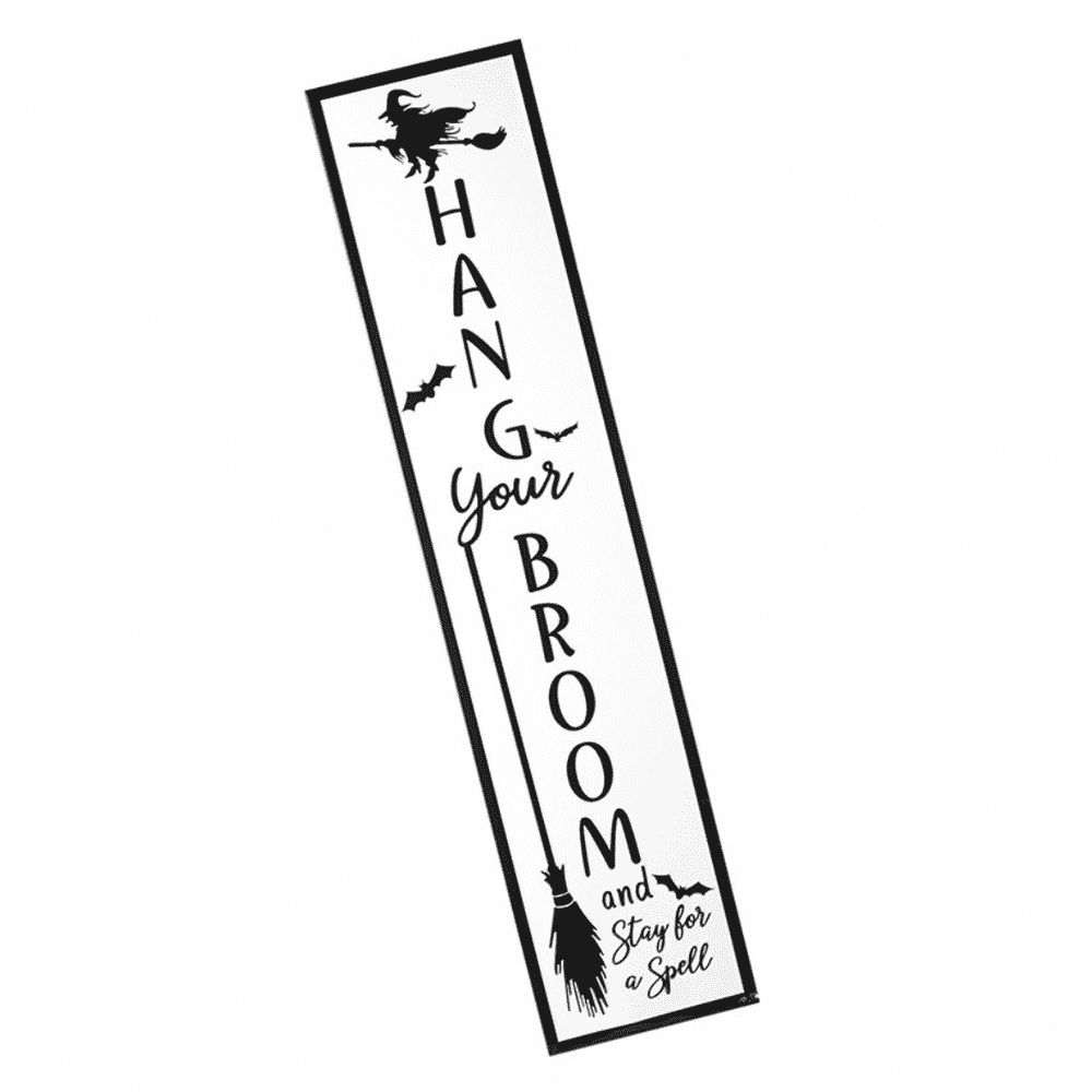 Hang Your Broom Sign