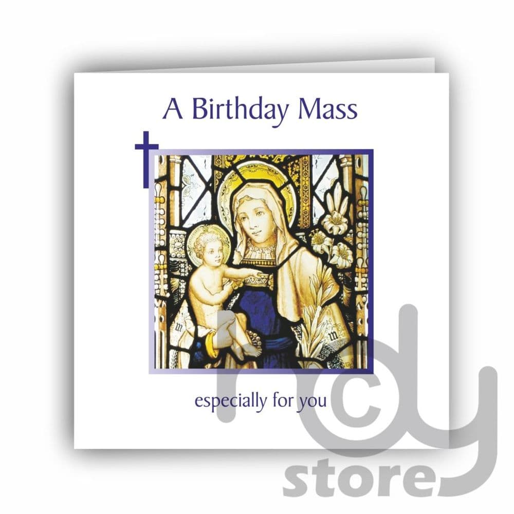 Birthday Mass Card - Our Lady and Child Stained Glass Design