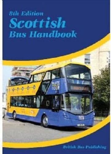 SCOTTISH BUS HANDBOOK 2016/2017 8th Edition ISBN 9781912063000
