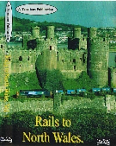 TERMINUS PUBLICATIONS TP341D RAILS TO NORTH WALES Volume 1 DVD