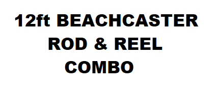 12ft BEACHCASTER ROD & REEL COMBO