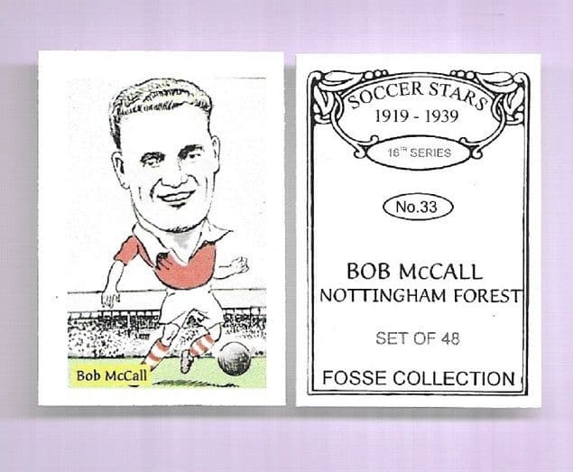 Nottingham Forest Bob McCall 33 FC16