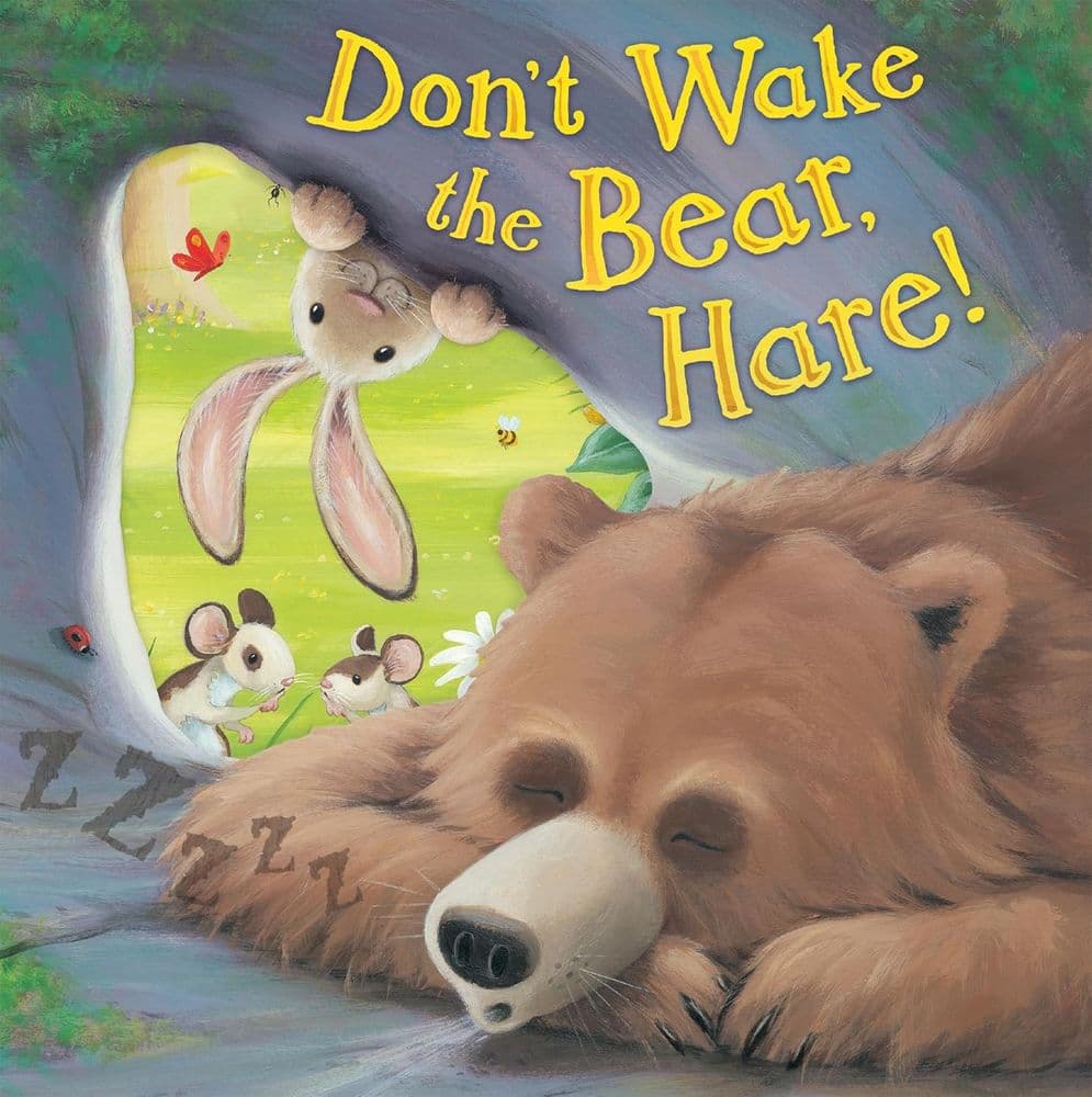 Don t Wake the Bear Hare