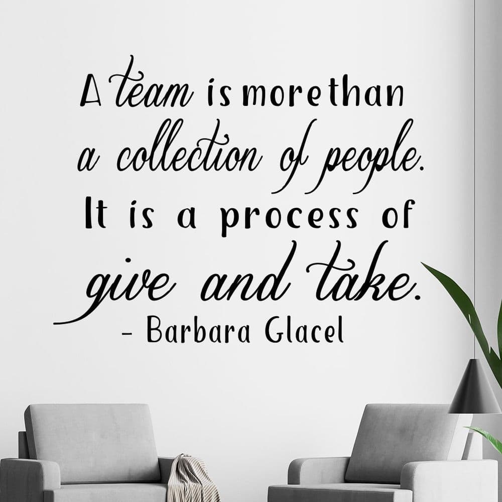 A Team Is More Than Wall Quote Sticker