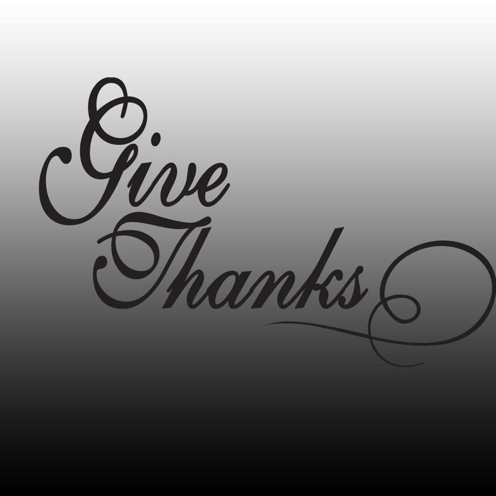 Give Thanks Wall Sticker | Wall Art Quote