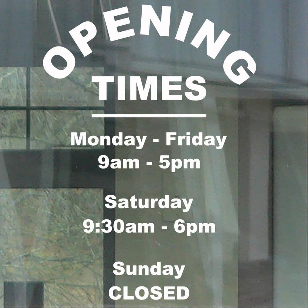 Opening Times Stickers