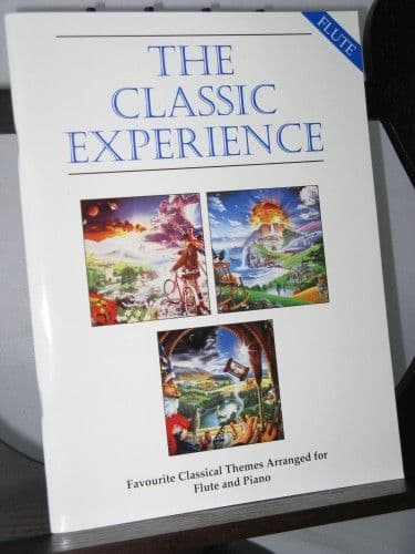 The Classic Experience - Favourite Classical Themes for Flute & Piano ...