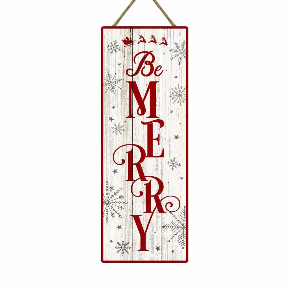 Be Merry Christmas Tall Sign